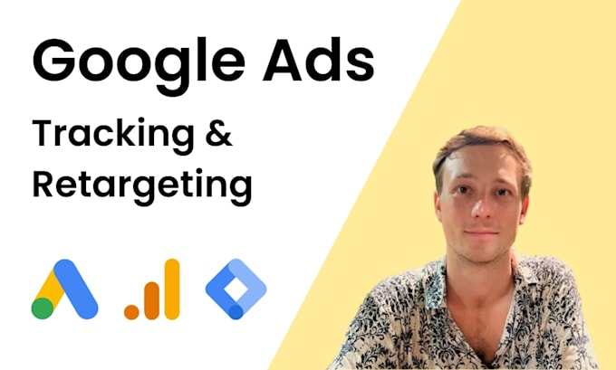 Set up your google ads conversion tracking and retargeting by Janno_du ...