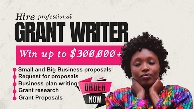 Do grant research, grant writing, grant proposal, and grant application ...