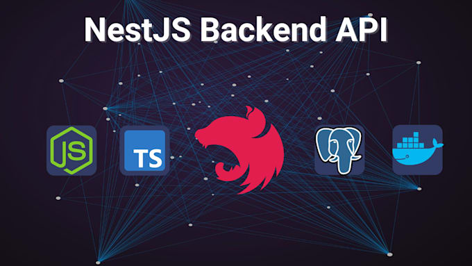 Build a professional backend using nestjs and docker by Yarikcompany ...