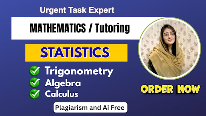 Tutor you trigonometry, calculus, algebra and college math by Naila_ii ...
