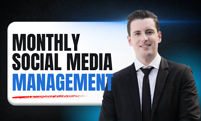 Be your professional monthly social media manager and content creator ...