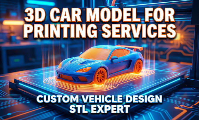 Create 3d car model for printing custom vehicle design printable stl ...