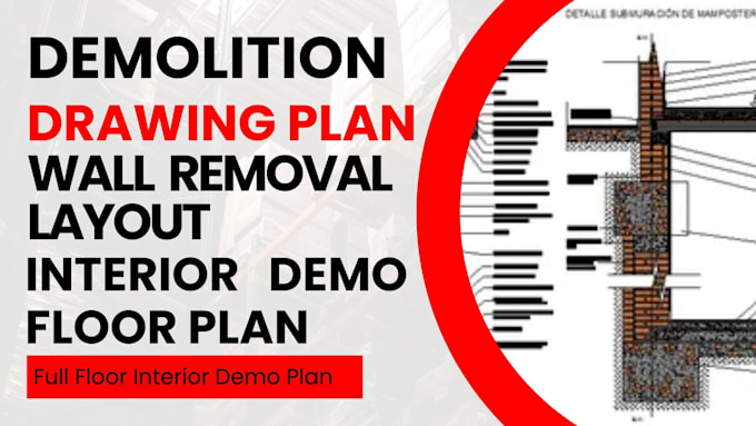 Demolition plan drawing, wall removal layout and interior demo floor ...