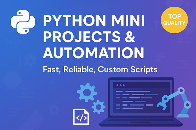 Develop python mini projects and automation scripts by Amangullcodes | Fiverr