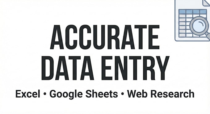Do accurate data entry and web research in excel or google sheets by ...