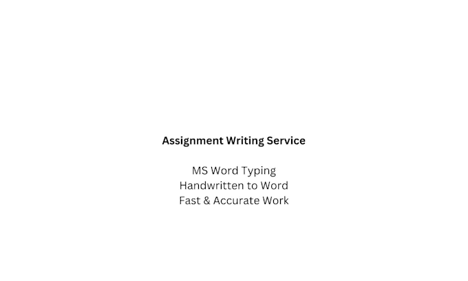 Ms word typing and student assignment writing by Ehti_assignhub | Fiverr