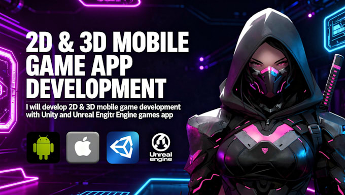 Develop 2d 3d mobile game development with unity and unreal engine ...
