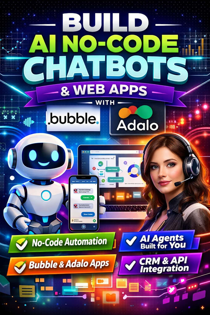 Build ai no code chatbot, lovable ai agent, bubble adalo web app automation by Craig_schreiber ...