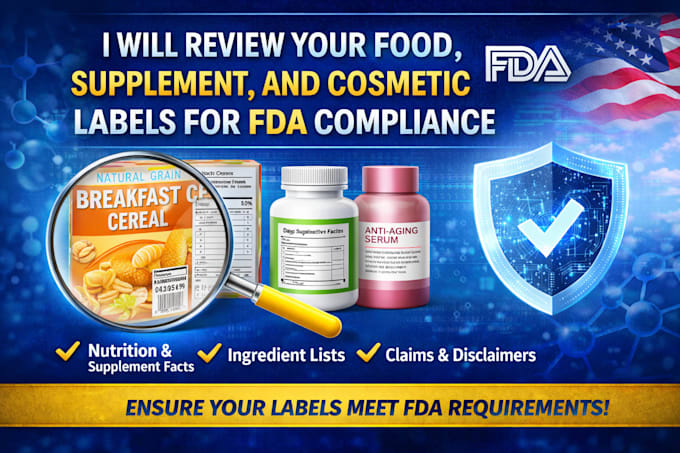 Review your food, supplement, and cosmetic labels for fda compliance by ...