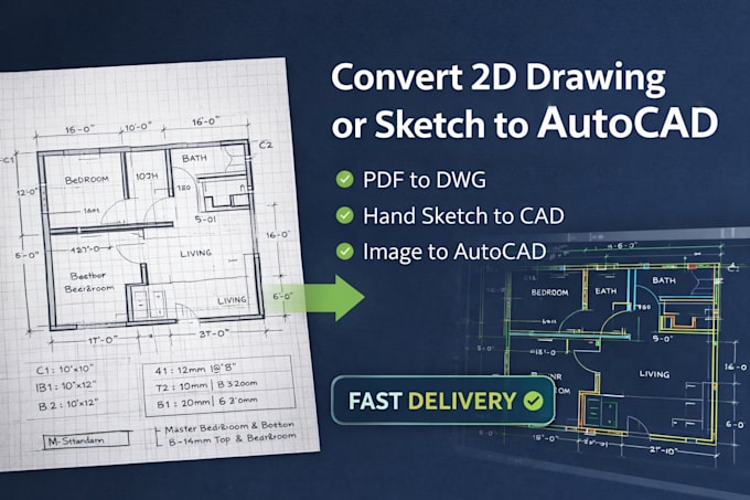 Convert 2d drawing, pdf or sketch into autocad drawing by ...