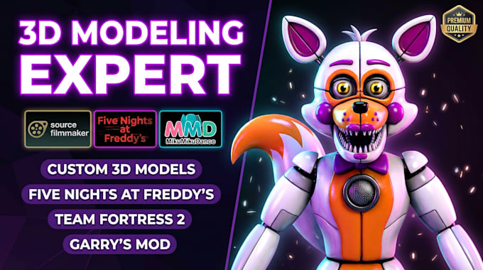 Edit port create custom sfm model gmod map model 14d2 fnaf vrchat ...