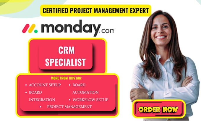 Be your monday crm consultant project management monday crm automation ...