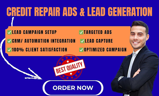 Set up credit repair ads to generate credit repair leads, funnel by ...