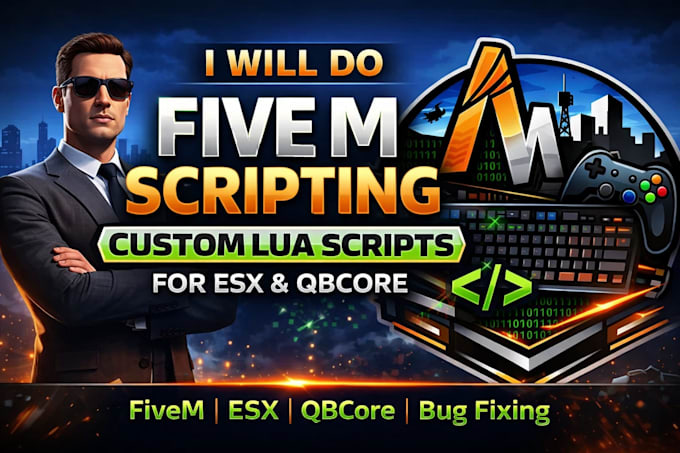 Haré scripting de fivem con scripts lua personalizados para esx qbcore