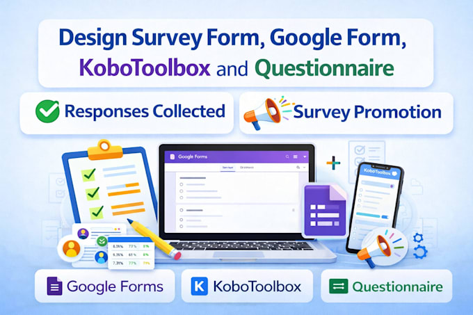 Design survey form,google form,kobotoolbox and questionnaire by Samim ...