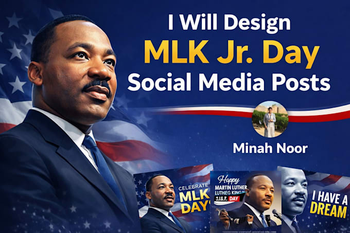 Design martin luther king jr day social media posts by Itxminah | Fiverr