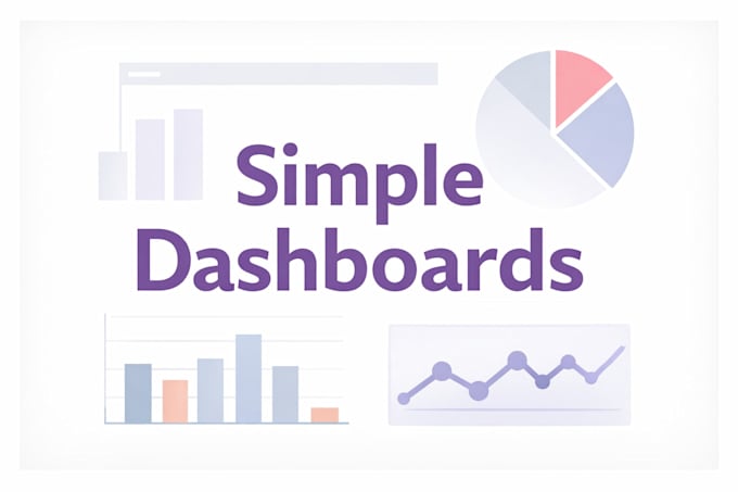 Create a easy to understand dashboard from your chosen data by ...