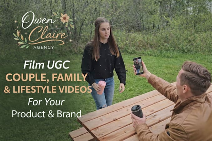 Film ugc couple video, family video, lifestyle for your product and ...