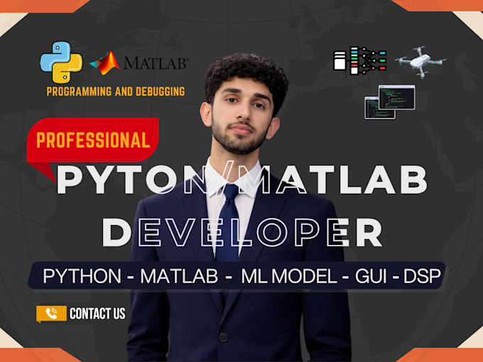 Do your python, matlab programming, machine learning projects by M ...