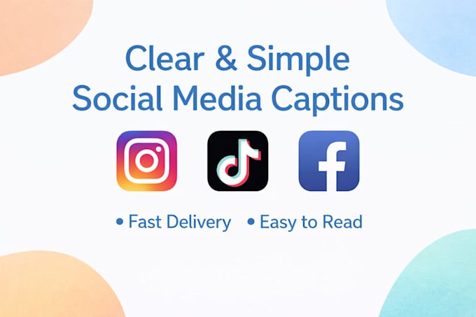 Write clear and simple social media captions by Fastassistantv | Fiverr