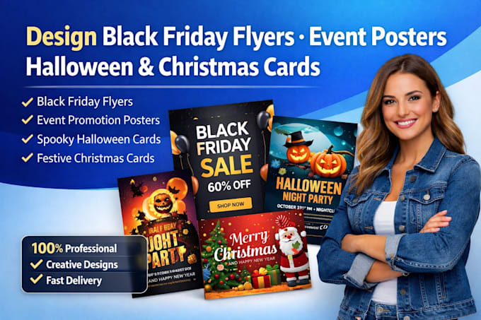 Create stunning black friday, halloween and christmas flyers and ...