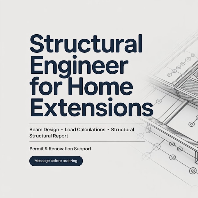 Do home extension structural report, beam design and load calculations ...