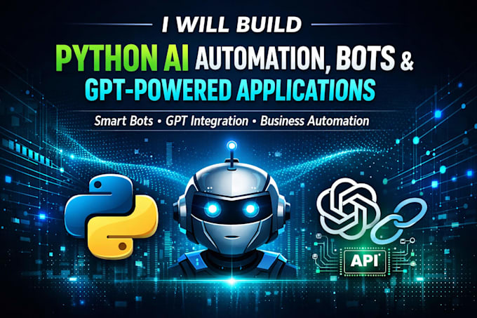 Develop python ai agent, gpt, workflow and automation system by Tommy ...