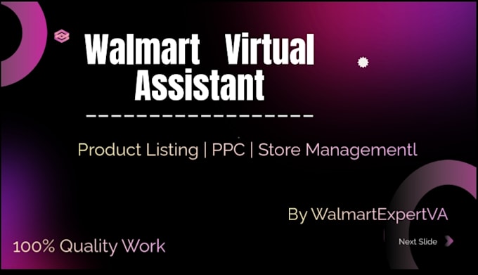 Be your professional walmart virtual assistant for store management by ...
