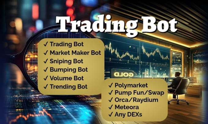 Build trading bot for polymarket and dexs like pump fun raydium meteora ...