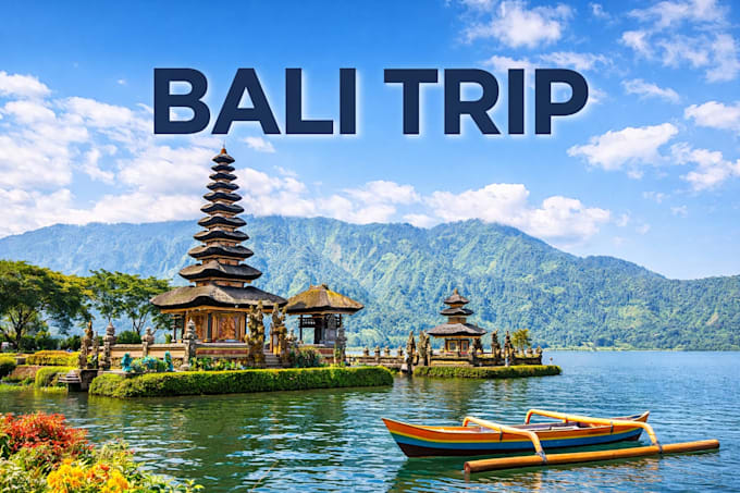 Plan a customized bali trip itinerary for you by Diya1226 | Fiverr