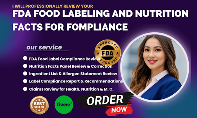 Review fda food labeling and nutrition facts for compliance by Halen ...