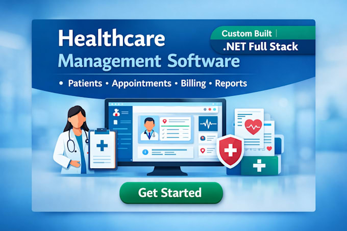 Develop healthcare management software with admin dashboard by Asifjans ...