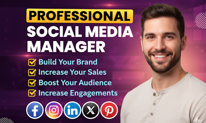 Be your social media manager, social media marketing manager and ...