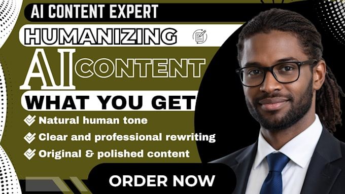 Humanize, rewrite, and edit ai generated content to sound natural by ...