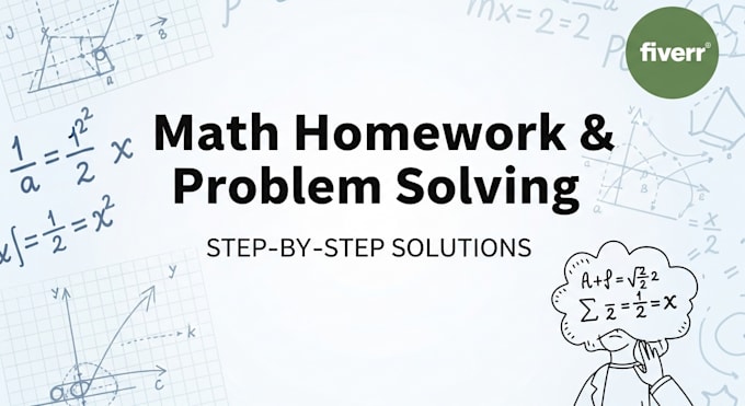 Tutor you in math and explain problems step by step by Fastdataentry8 ...