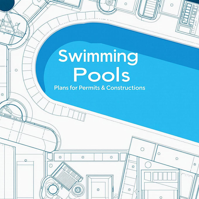 Design detailed swimming pool drawings for permit and construction by ...