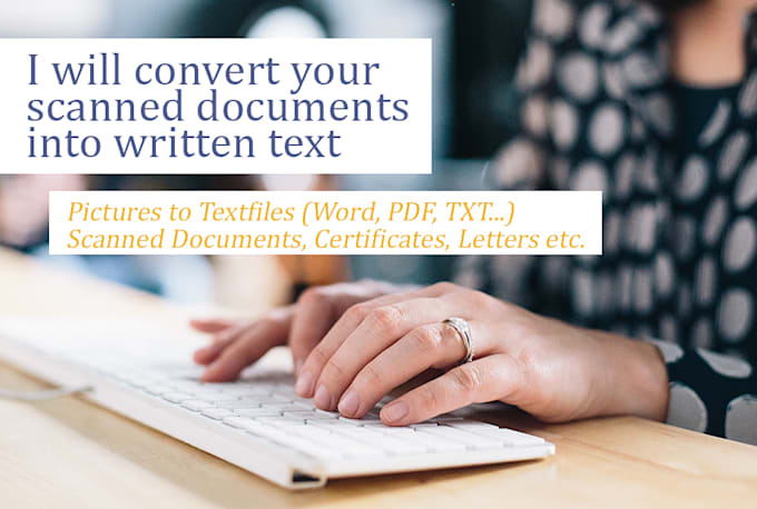 Convert your scanned documents into written text by Riboncity | Fiverr