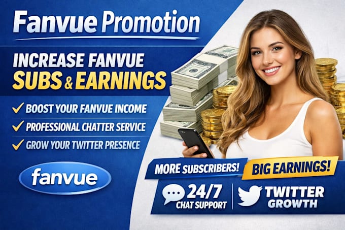Fast fanvue growth 15hr fanvue chatter do fanvue promotion twitter x ...