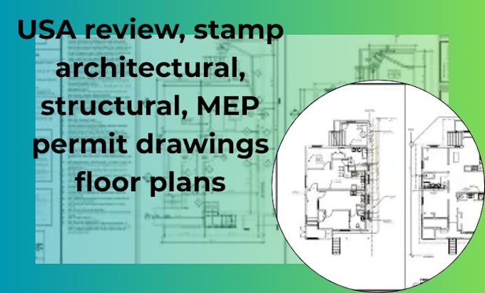 Usa review, stamp architectural, structural, mep permit drawings floor ...