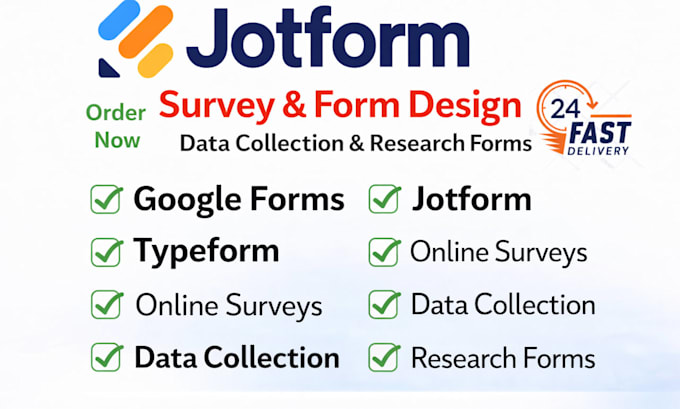 Design google forms, jotform, typeform survey for data collection ...