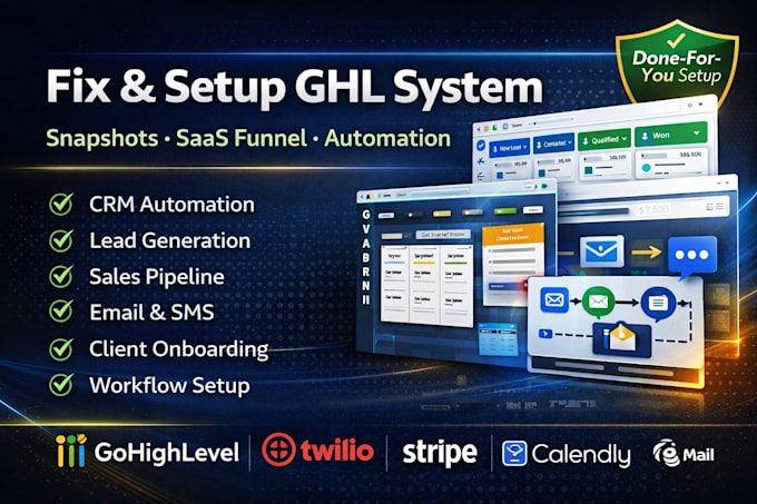 Fix, setup and optimize gohighlevel snapshots, ghl saas funnel, crm ...