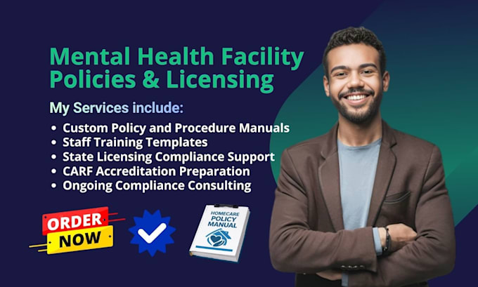 Set up mental health facility, policy and procedure, full licensing ...