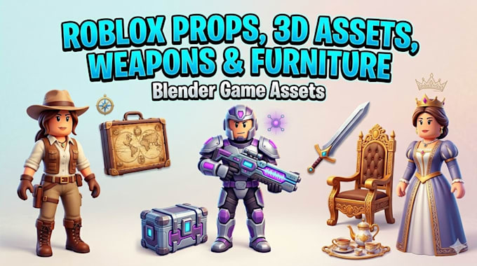 Roblox props, roblox 3d assets, roblox weapons, roblox furniture, game ...