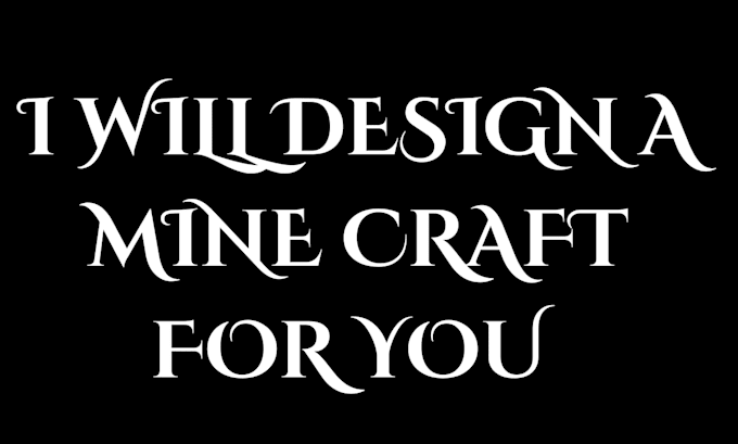 Create a minecraft map for you by Teepsalm12 | Fiverr