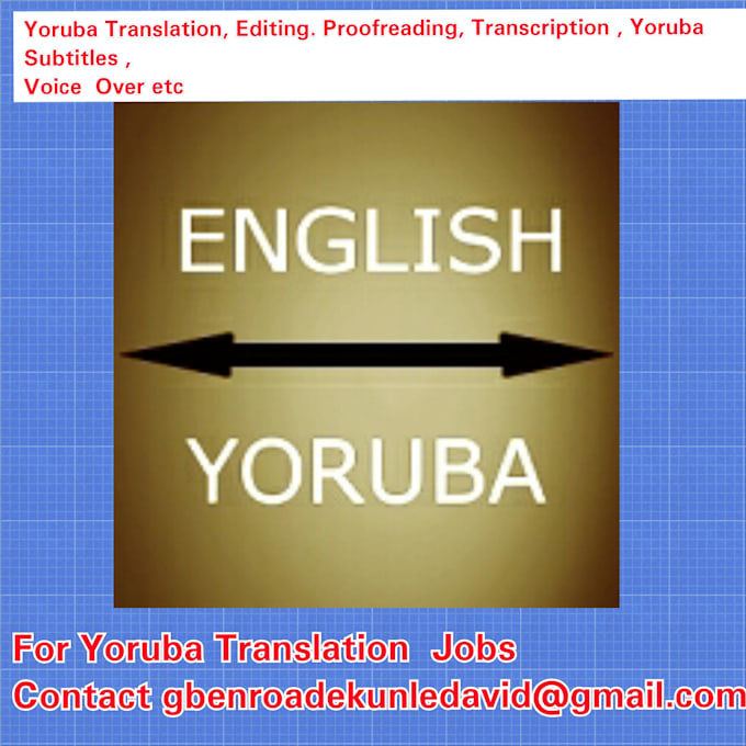 Translate english to yoruba language accurately by Olusegun50508 | Fiverr