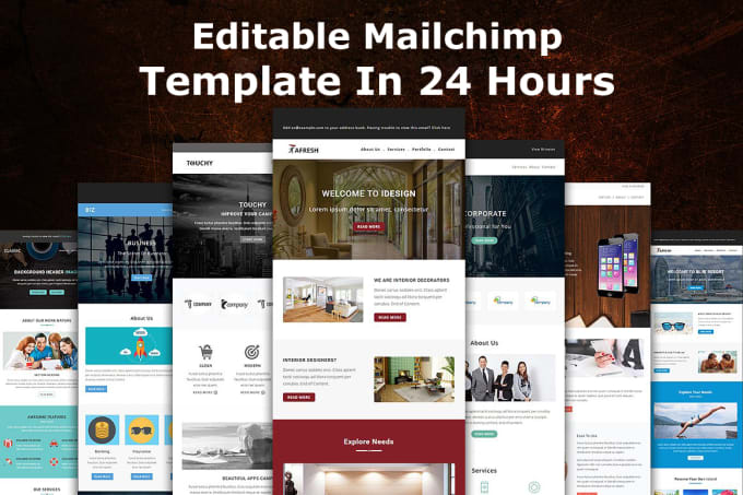 Design a proficient editable mailchimp template in 12 hours by Shipond ...