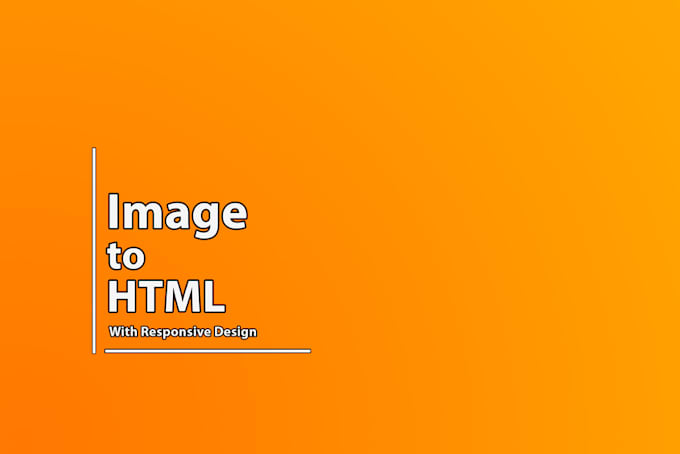 Convert scratch, art, image, pdf, or doc to html by Cyberasad | Fiverr