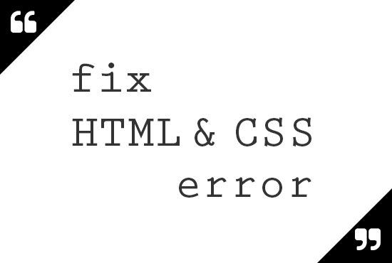 Fix Your Html And Css Issues By Raj247 Fiverr