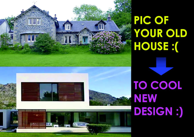 Convert old house or building photo to modern look by Asadyk | Fiverr