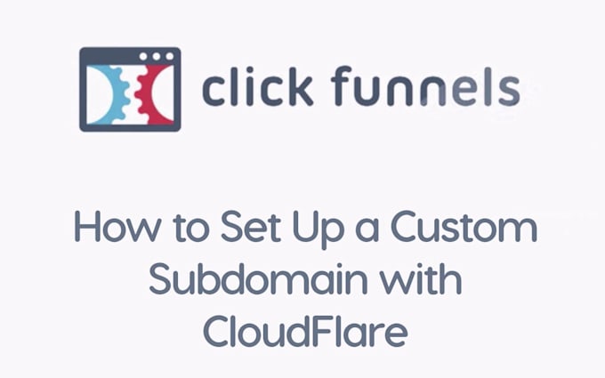 Configure Your Custom Domain With Clickfunnels : Website Builders & CMS